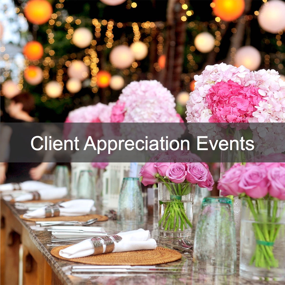 Client Appreciation Events - Financial Tech Tools